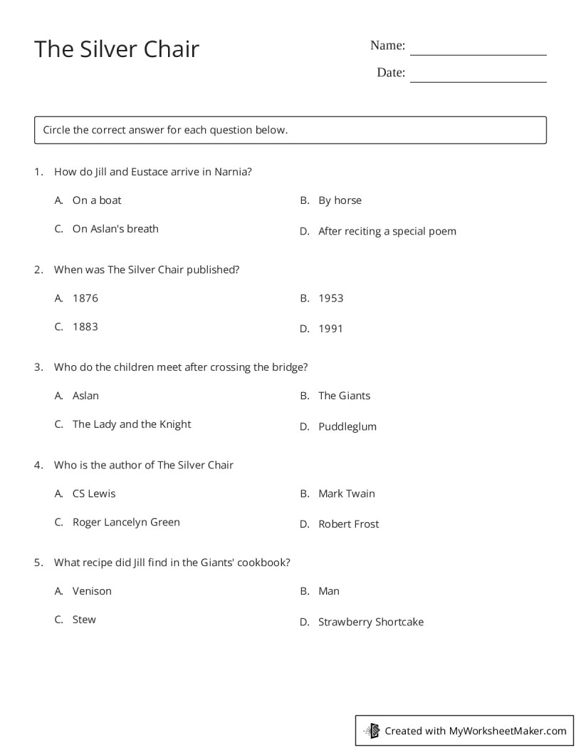 The Silver Chair - My Worksheet Maker: Create Your Own Worksheets