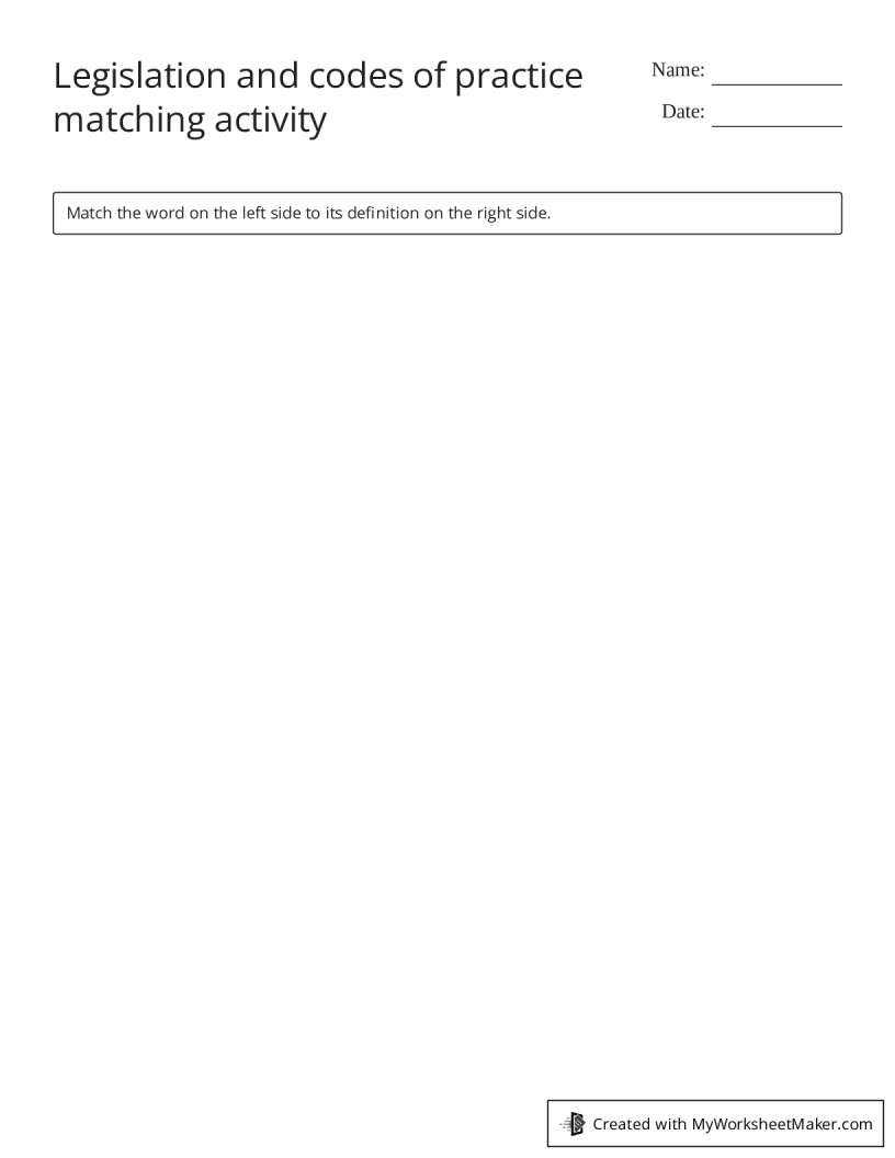 Legislation and codes of practice matching activity - My Worksheet ...