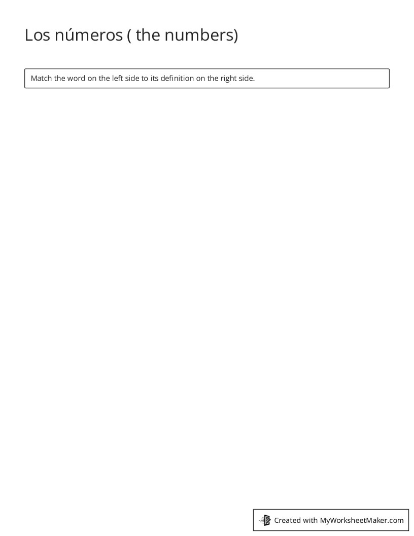 Los números ( the numbers) - My Worksheet Maker: Create Your Own Worksheets