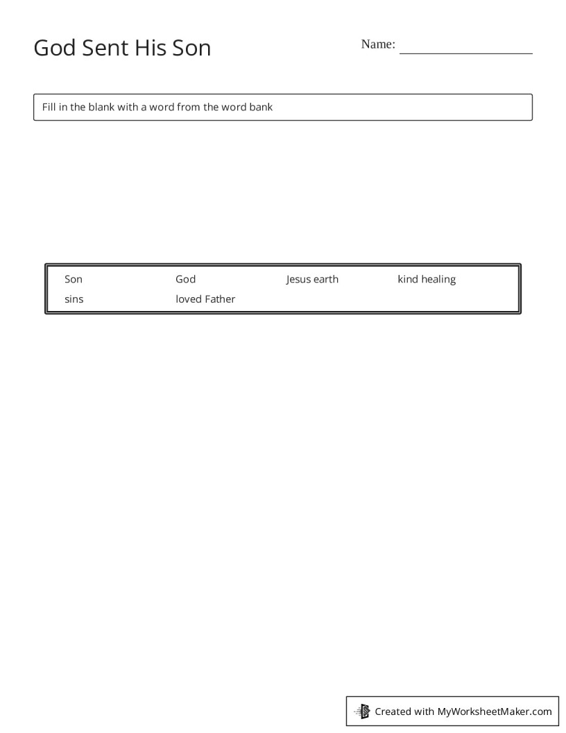 God Sent His Son - My Worksheet Maker: Create Your Own Worksheets