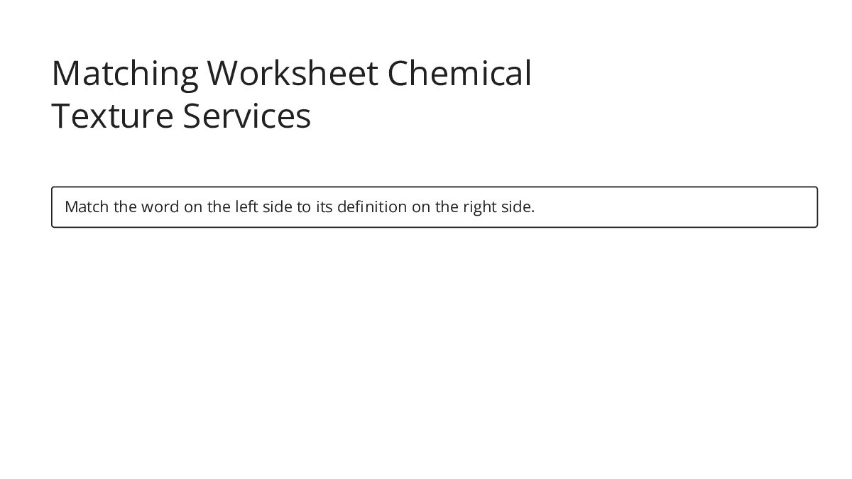 Matching Worksheet Chemical Texture Services - My Worksheet Maker ...