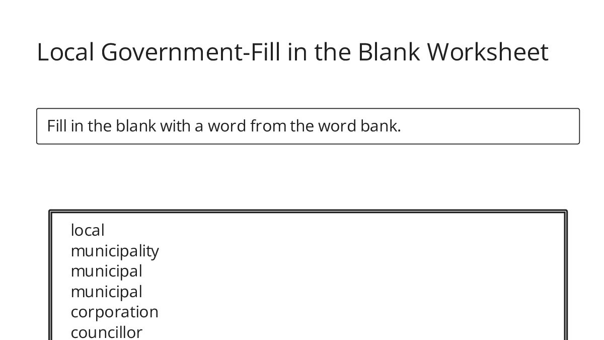 Local Government-Fill in the Blank Worksheet - My Worksheet Maker ...