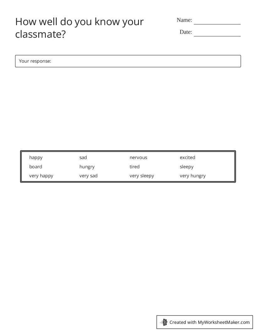 How well do you know your classmate? - My Worksheet Maker: Create Your ...