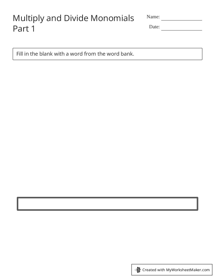 Multiply and Divide Monomials Part 1 - My Worksheet Maker: Create Your ...