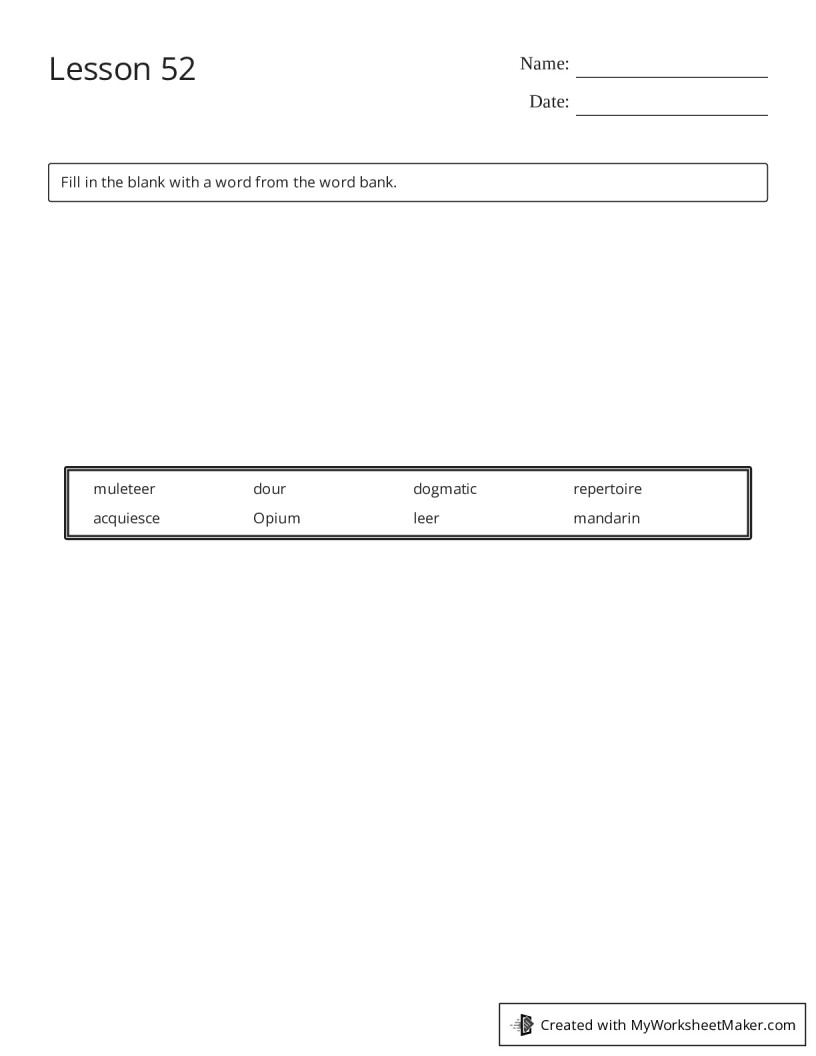 Lesson 52 - My Worksheet Maker: Create Your Own Worksheets