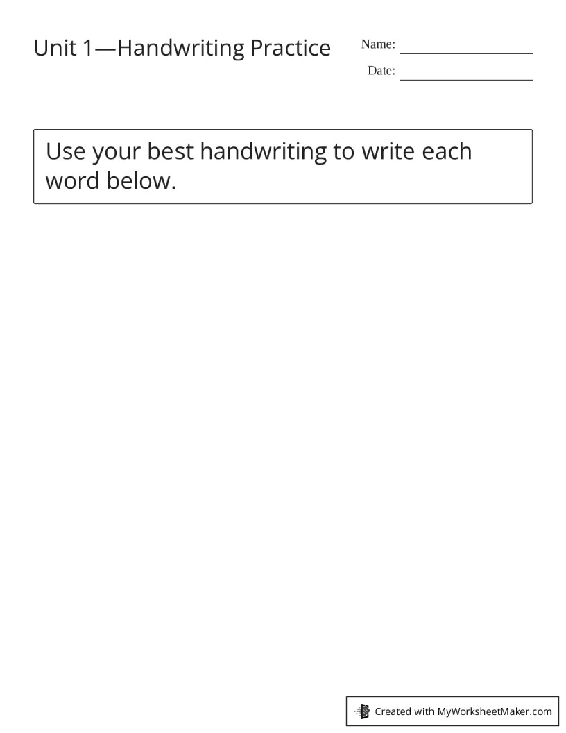 Unit 1—Handwriting Practice - My Worksheet Maker: Create Your Own ...
