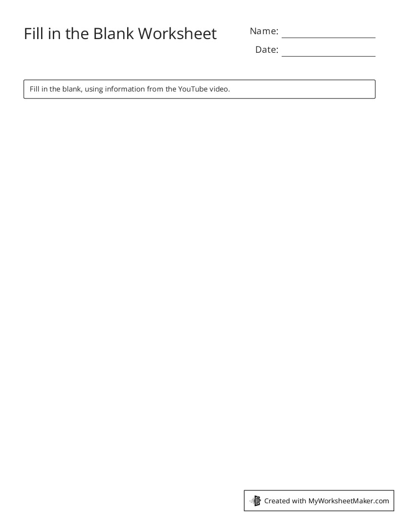Fill in the Blank Worksheet - My Worksheet Maker: Create Your Own ...