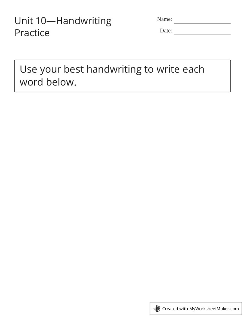 Unit 10—Handwriting Practice - My Worksheet Maker: Create Your Own ...