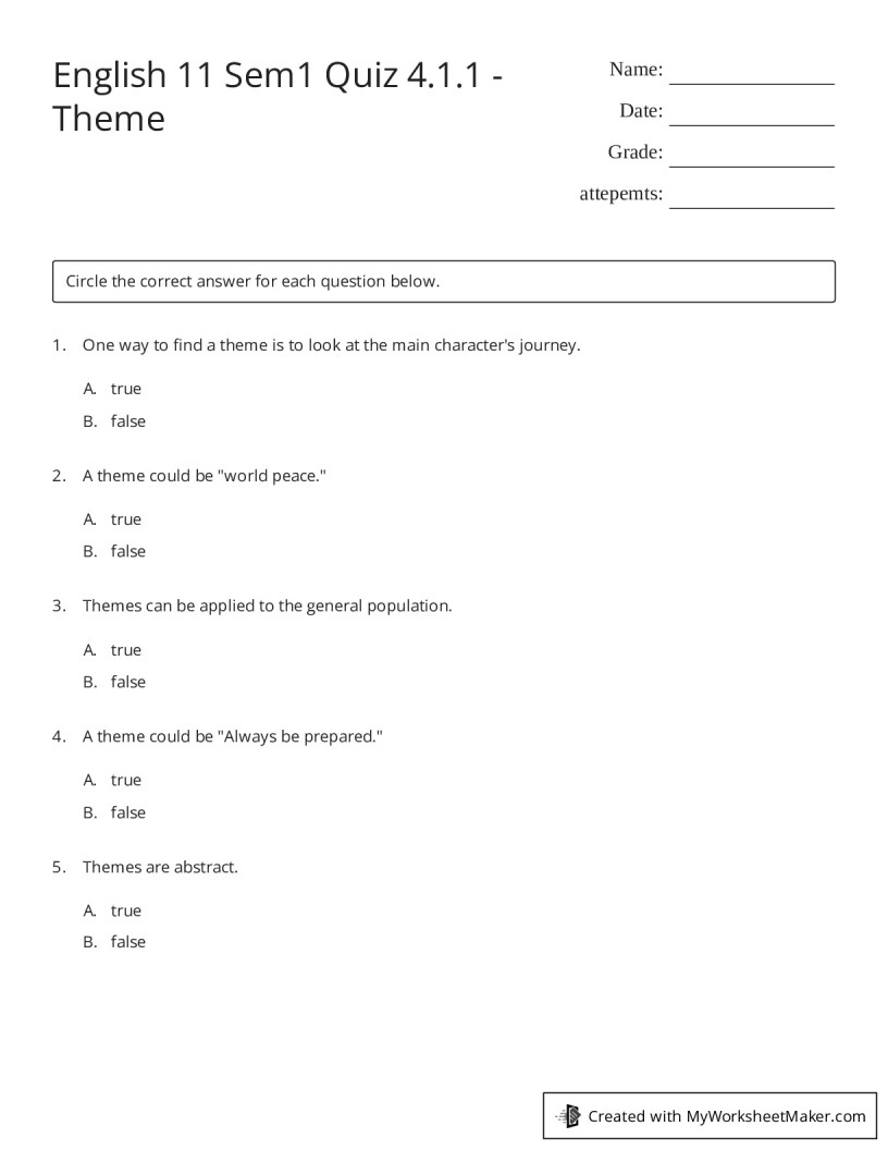English 11 Sem1 Quiz 4.1.1 - Theme - My Worksheet Maker: Create Your ...