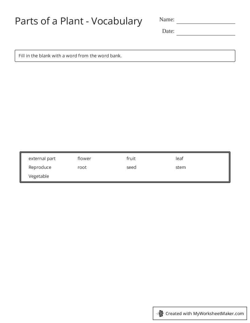 Parts of a Plant - Vocabulary - My Worksheet Maker: Create Your Own ...