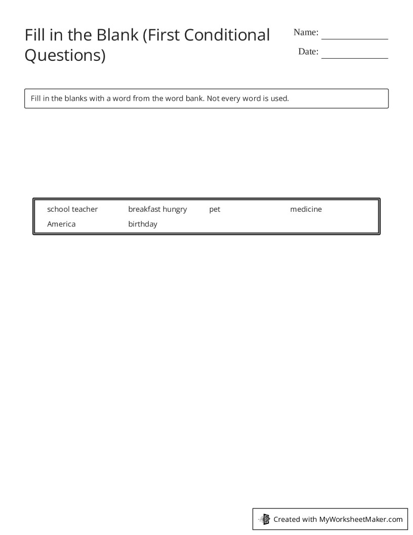 Fill in the Blank (First Conditional Questions) - My Worksheet Maker ...