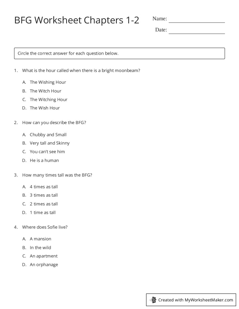 BFG Worksheet Chapters 1-2 - My Worksheet Maker: Create Your Own Worksheets