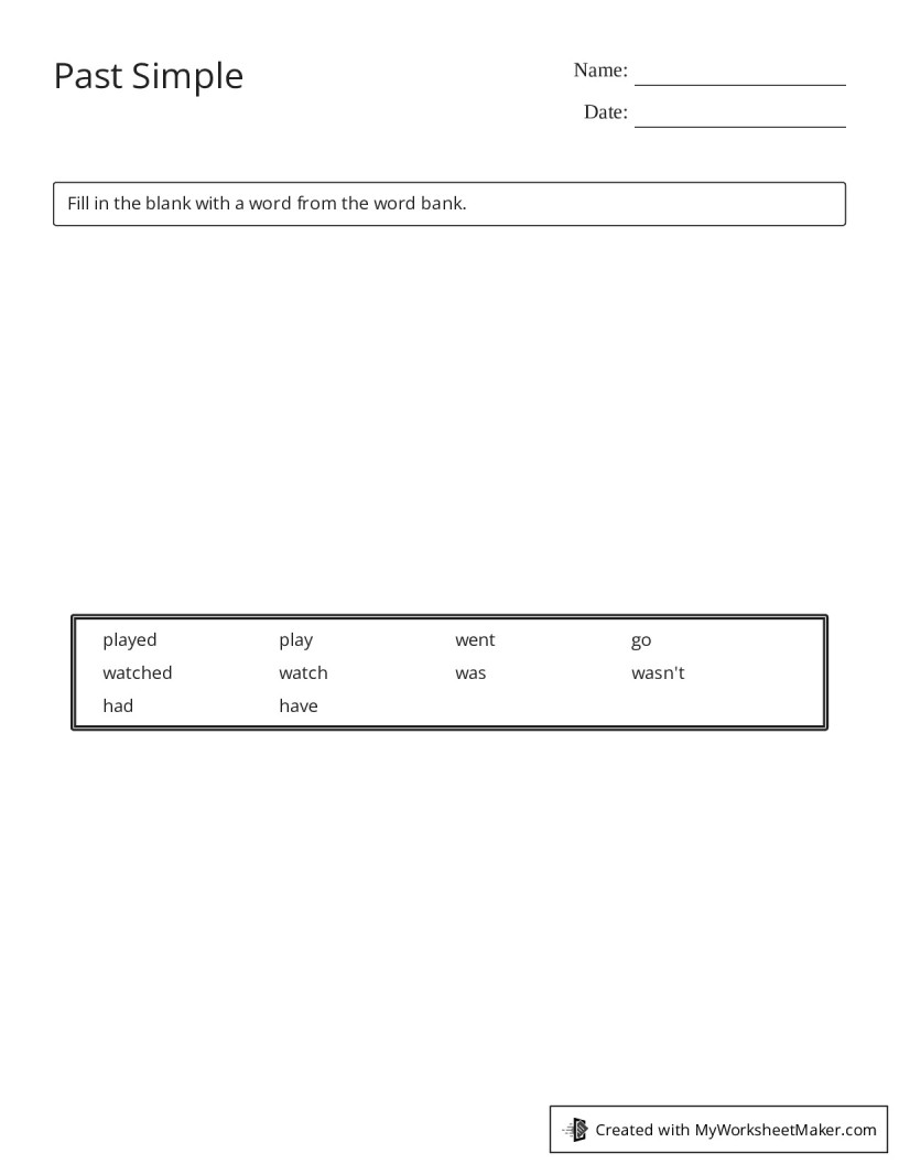 Past Simple - My Worksheet Maker: Create Your Own Worksheets