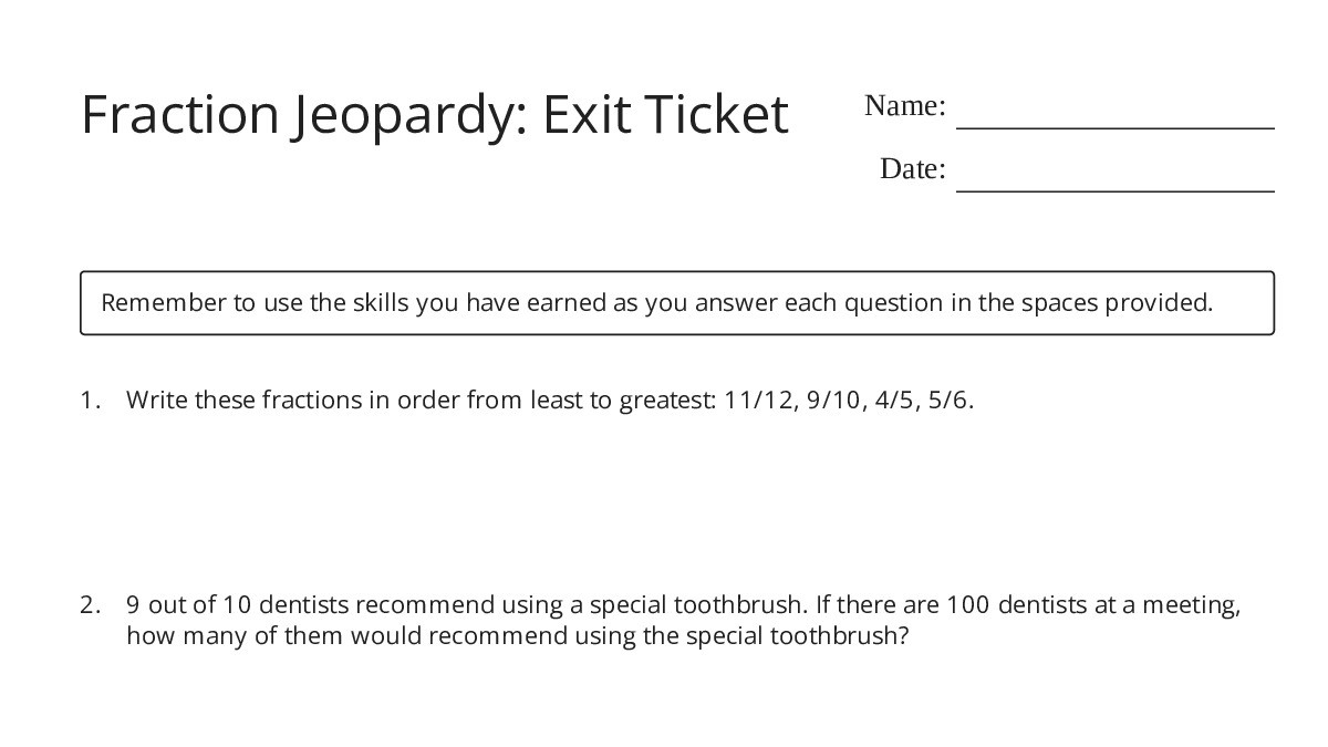 Fraction Jeopardy: Exit Ticket - My Worksheet Maker: Create Your Own ...