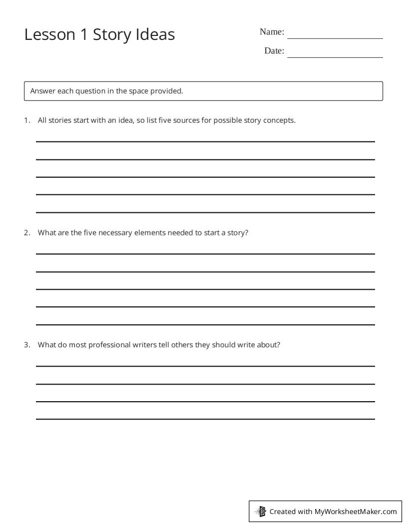 Lesson 1 Story Ideas - My Worksheet Maker: Create Your Own Worksheets