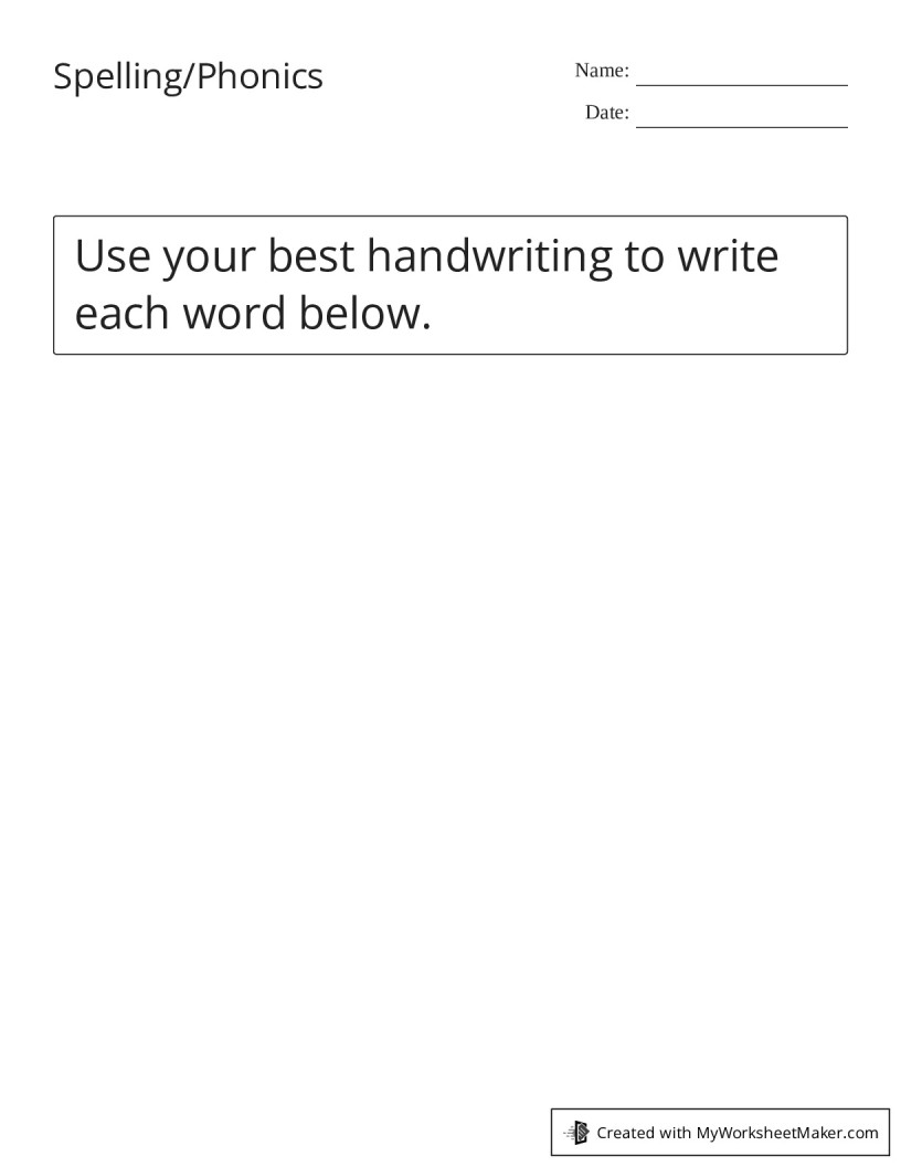 Spelling/Phonics - My Worksheet Maker: Create Your Own Worksheets