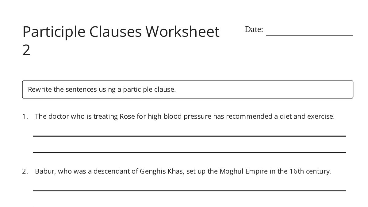 Participle Clauses Worksheet 2 - My Worksheet Maker: Create Your Own ...
