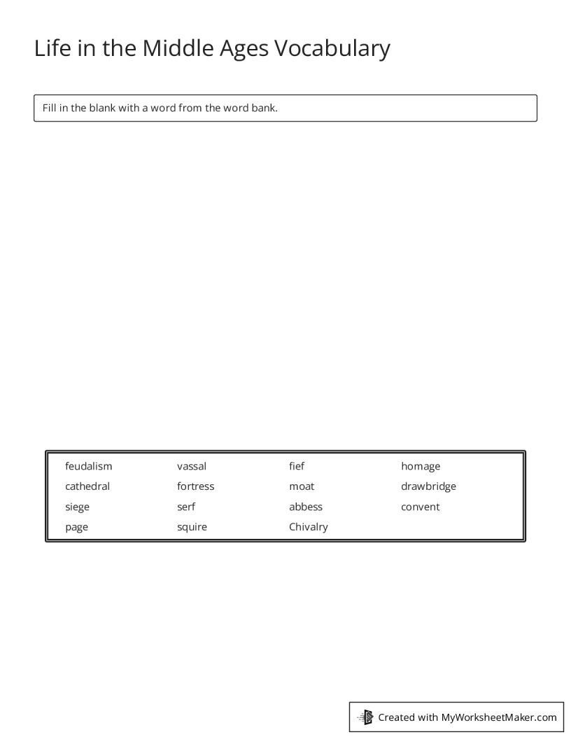 Life in the Middle Ages Vocabulary - My Worksheet Maker: Create Your ...