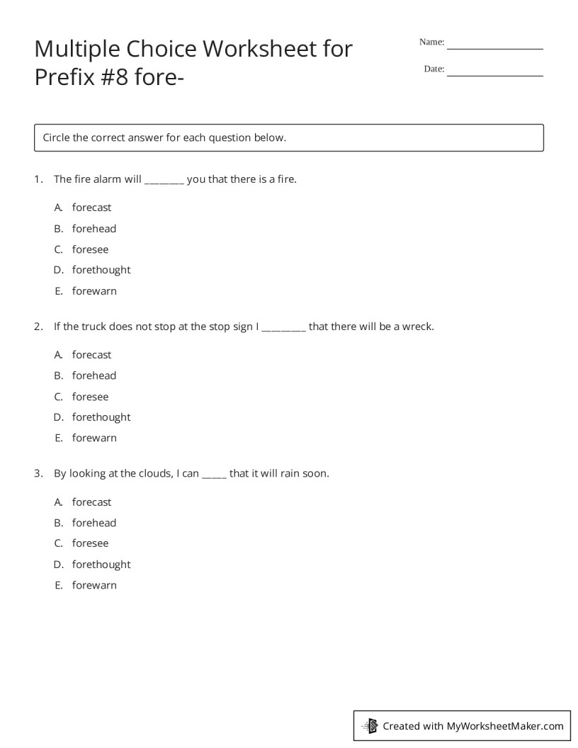 Multiple Choice Worksheet for Prefix #8 fore- - My Worksheet Maker ...
