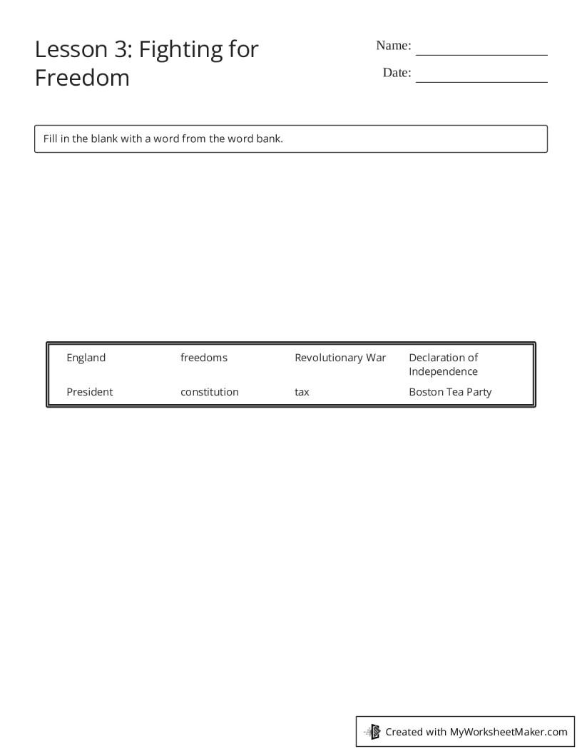 Lesson 3: Fighting for Freedom - My Worksheet Maker: Create Your Own ...