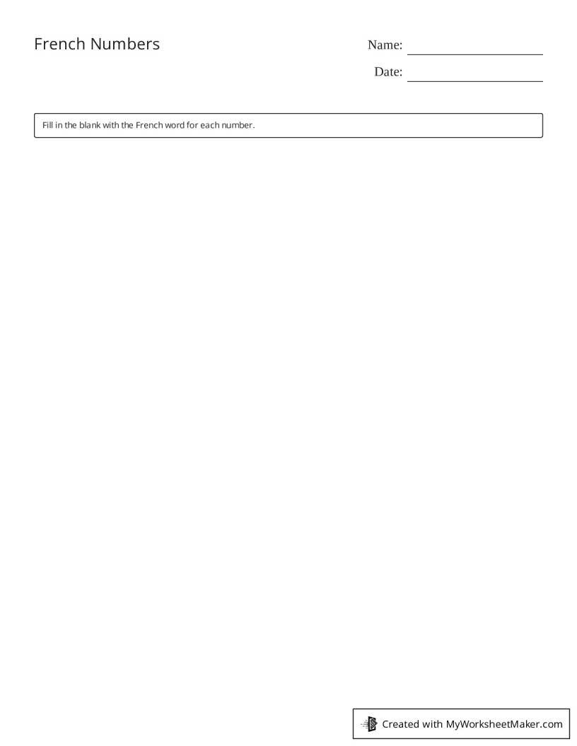 French Numbers - My Worksheet Maker: Create Your Own Worksheets