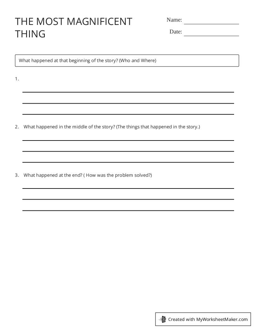 THE MOST MAGNIFICENT THING - My Worksheet Maker: Create Your Own Worksheets