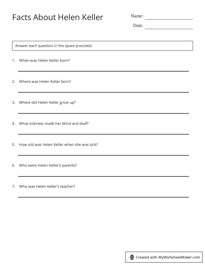 Facts About Helen Keller - My Worksheet Maker: Create Your Own Worksheets