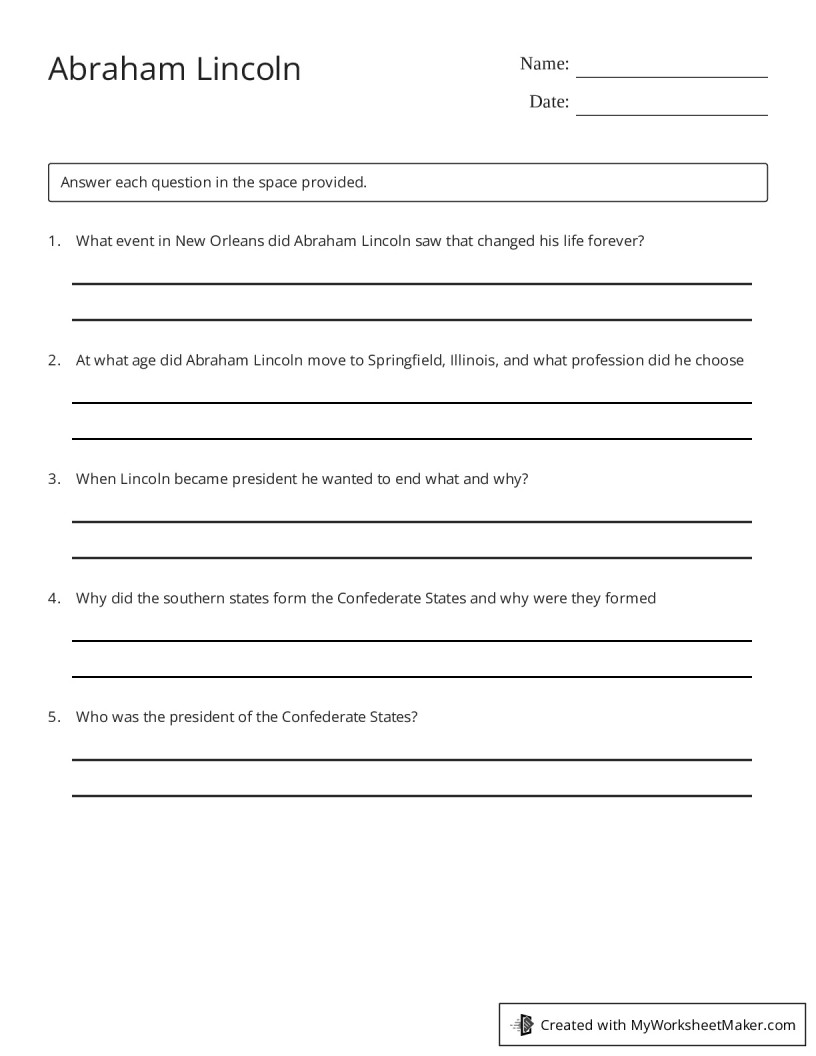 Abraham Lincoln - My Worksheet Maker: Create Your Own Worksheets