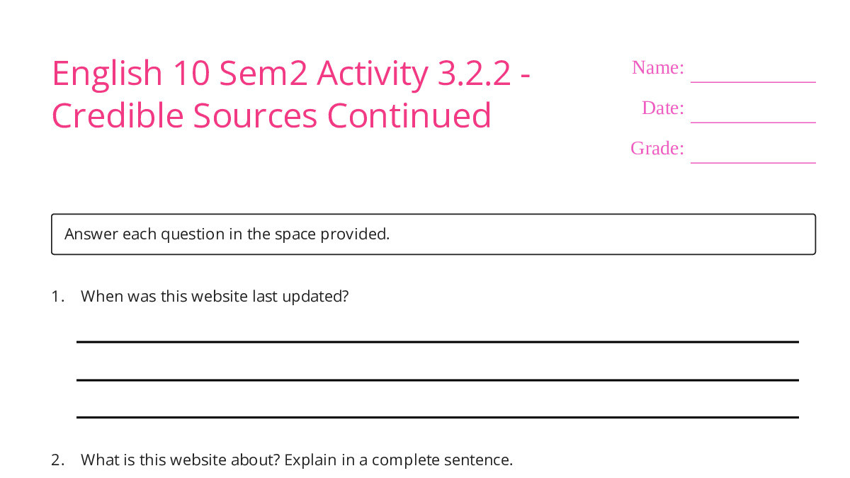 English 10 Sem2 Activity 3.2.2 - Credible Sources Continued - My ...