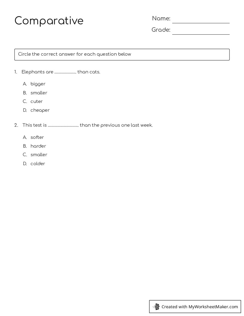 Comparative - My Worksheet Maker: Create Your Own Worksheets