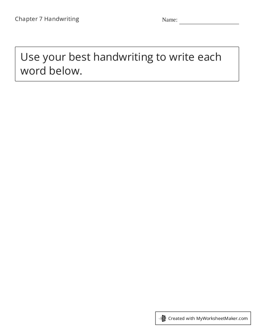 Chapter 7 Handwriting - My Worksheet Maker: Create Your Own Worksheets