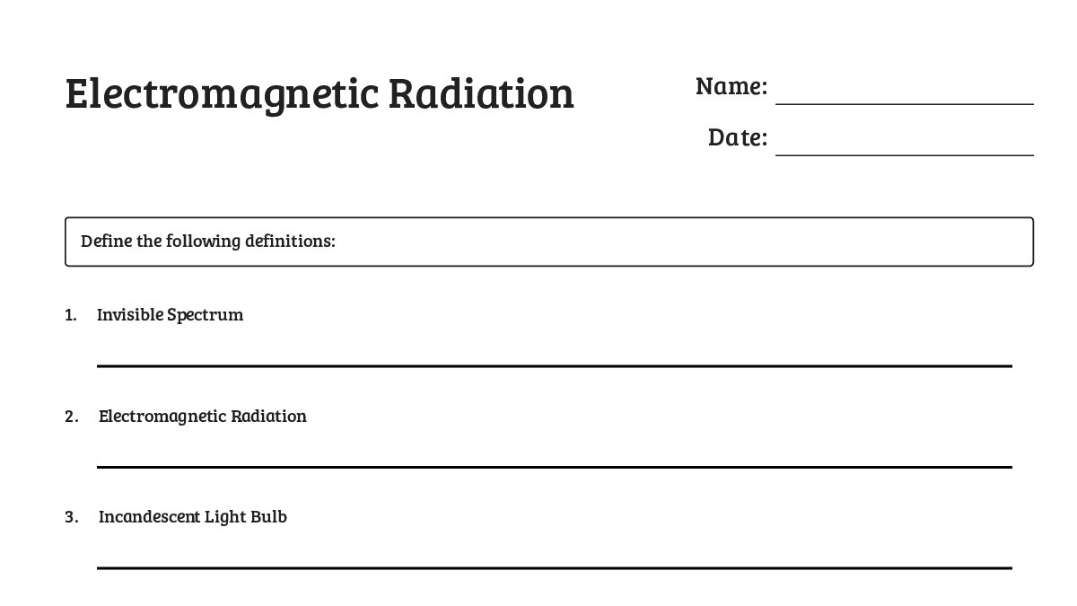 Electromagnetic Radiation - My Worksheet Maker: Create Your Own Worksheets