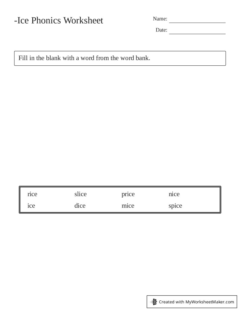 -Ice Phonics Worksheet - My Worksheet Maker: Create Your Own Worksheets