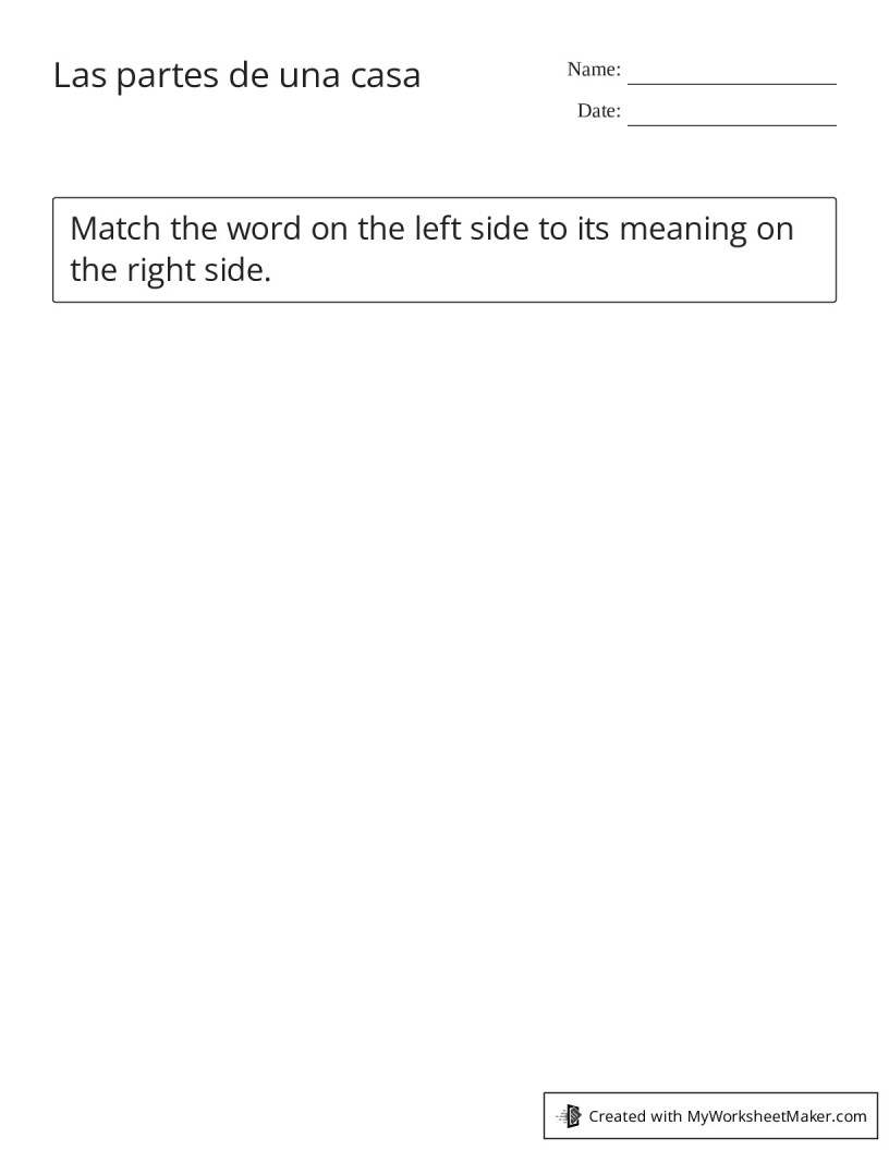 Las partes de una casa - My Worksheet Maker: Create Your Own Worksheets