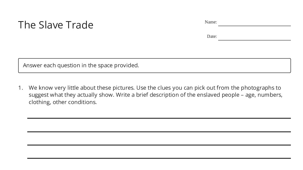The Slave Trade - My Worksheet Maker: Create Your Own Worksheets