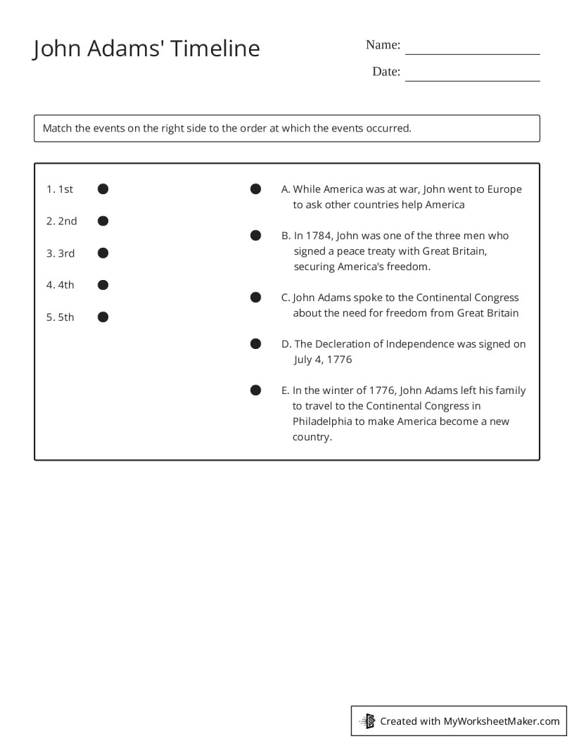 John Adams' Timeline - My Worksheet Maker: Create Your Own Worksheets
