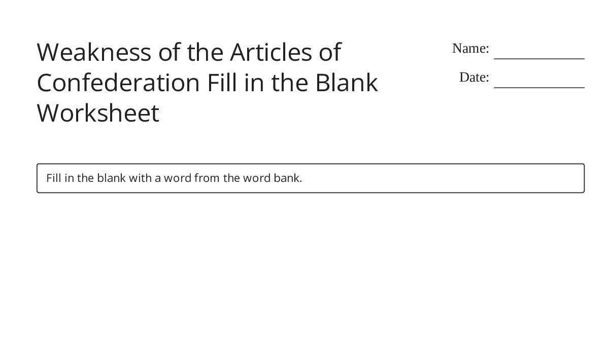 Weakness of the Articles of Confederation Fill in the Blank Worksheet ...