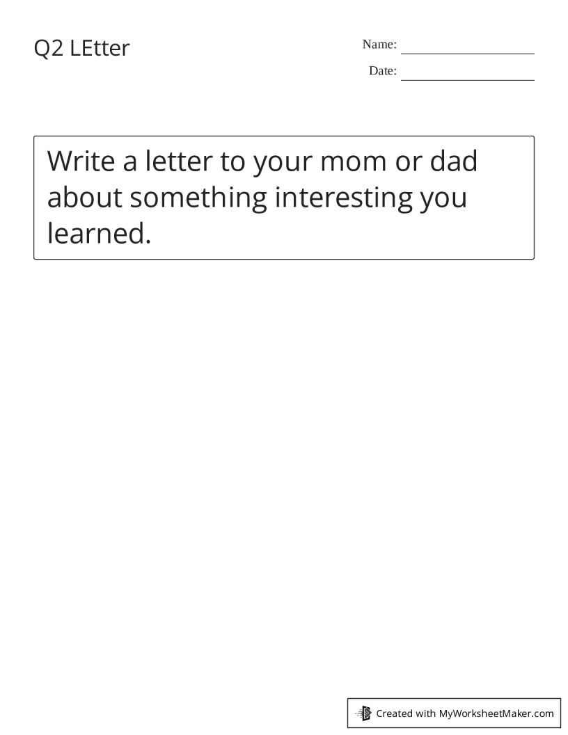 Q2 LEtter - My Worksheet Maker: Create Your Own Worksheets