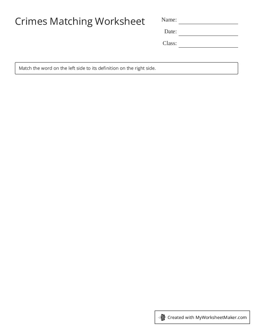 Crimes Matching Worksheet - My Worksheet Maker: Create Your Own Worksheets
