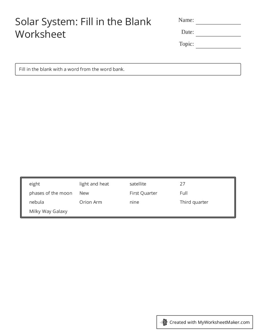Solar System: Fill in the Blank Worksheet - My Worksheet Maker: Create ...