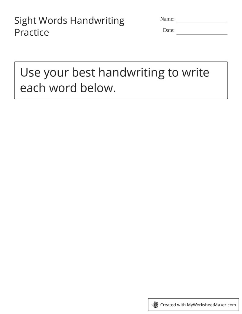 Sight Words Handwriting Practice - My Worksheet Maker: Create Your Own ...