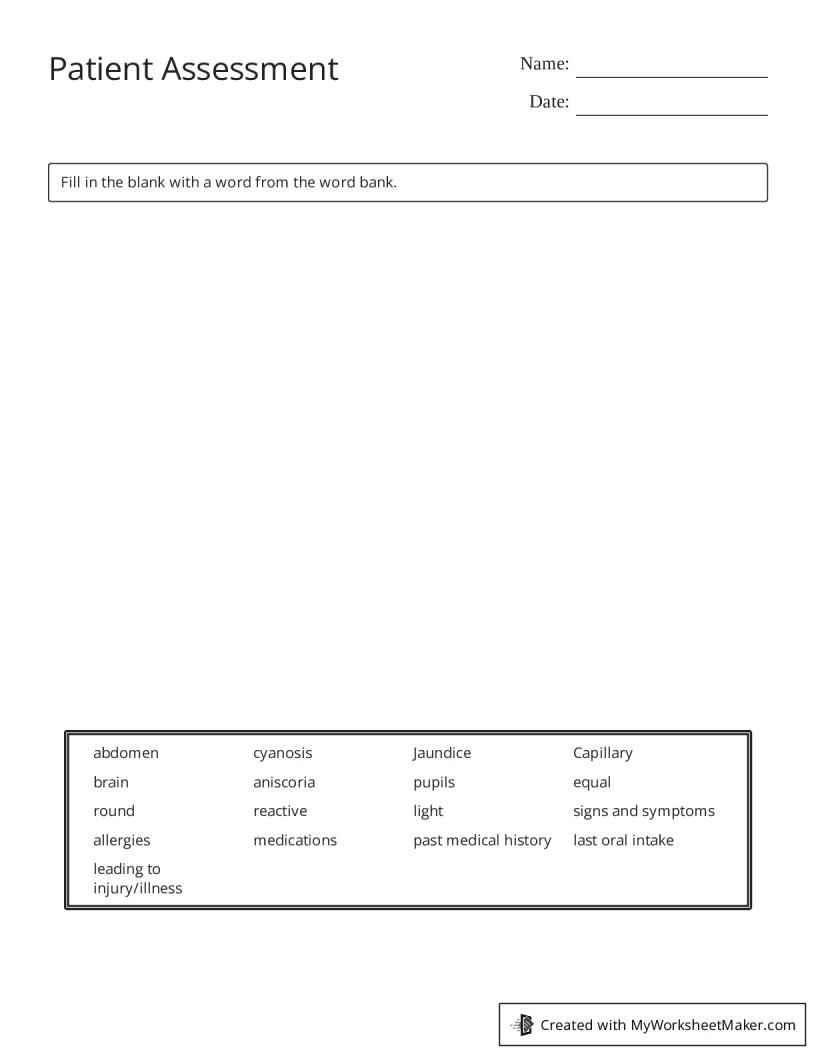 Patient Assessment - My Worksheet Maker: Create Your Own Worksheets