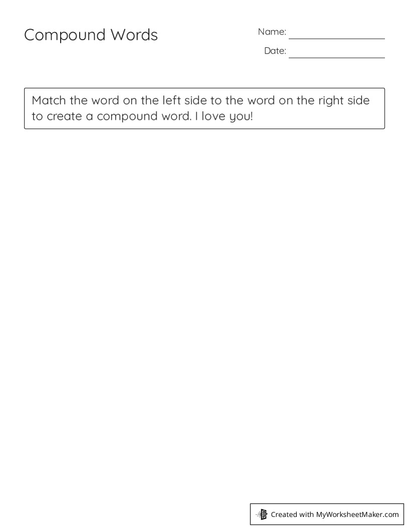Compound Words - My Worksheet Maker: Create Your Own Worksheets