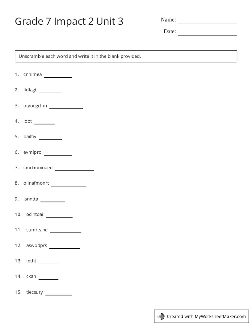 Grade 7 Impact 2 Unit 3 - My Worksheet Maker: Create Your Own Worksheets
