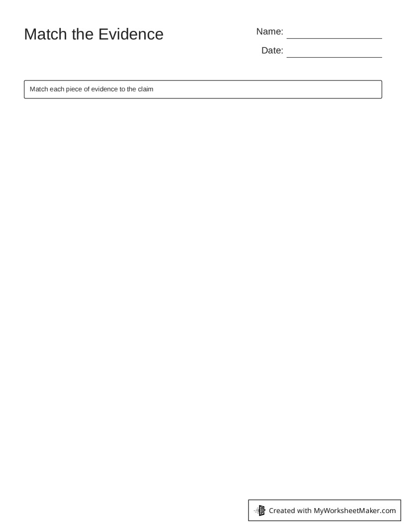 Match the Evidence - My Worksheet Maker: Create Your Own Worksheets