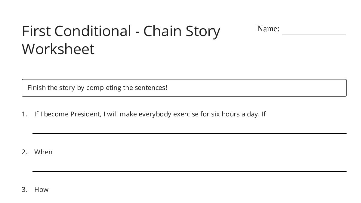 First Conditional - Chain Story Worksheet - My Worksheet Maker: Create ...