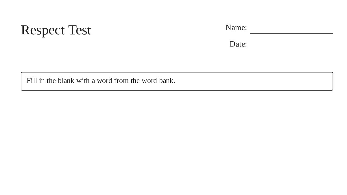 Respect Test - My Worksheet Maker: Create Your Own Worksheets