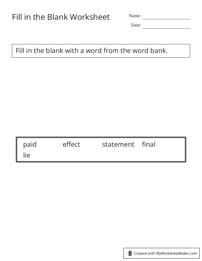 Fill in the Blank Worksheet - My Worksheet Maker: Create Your Own ...