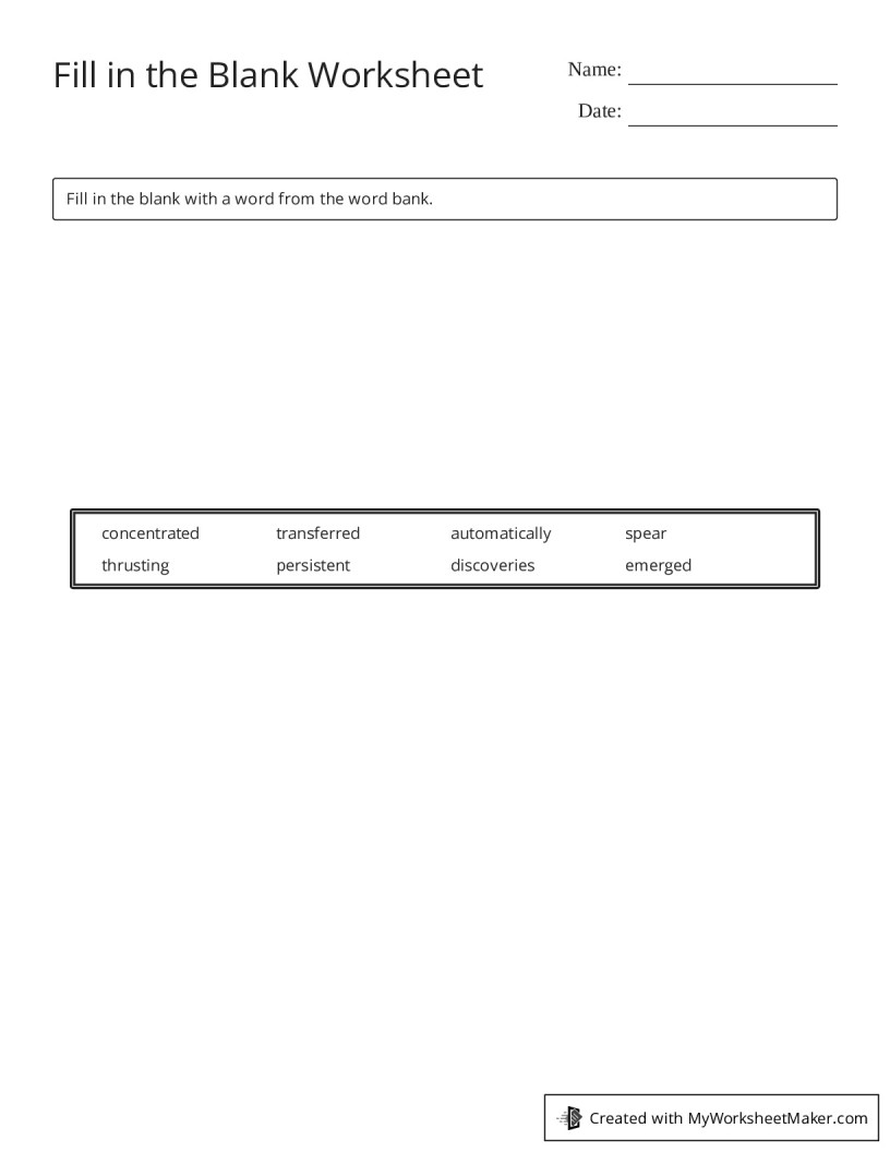 Fill in the Blank Worksheet - My Worksheet Maker: Create Your Own ...