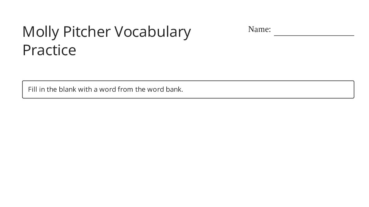 Molly Pitcher Vocabulary Practice - My Worksheet Maker: Create Your Own ...